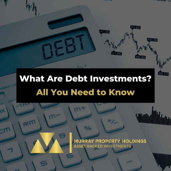 What Are Debt Investments | No.1 | Advice